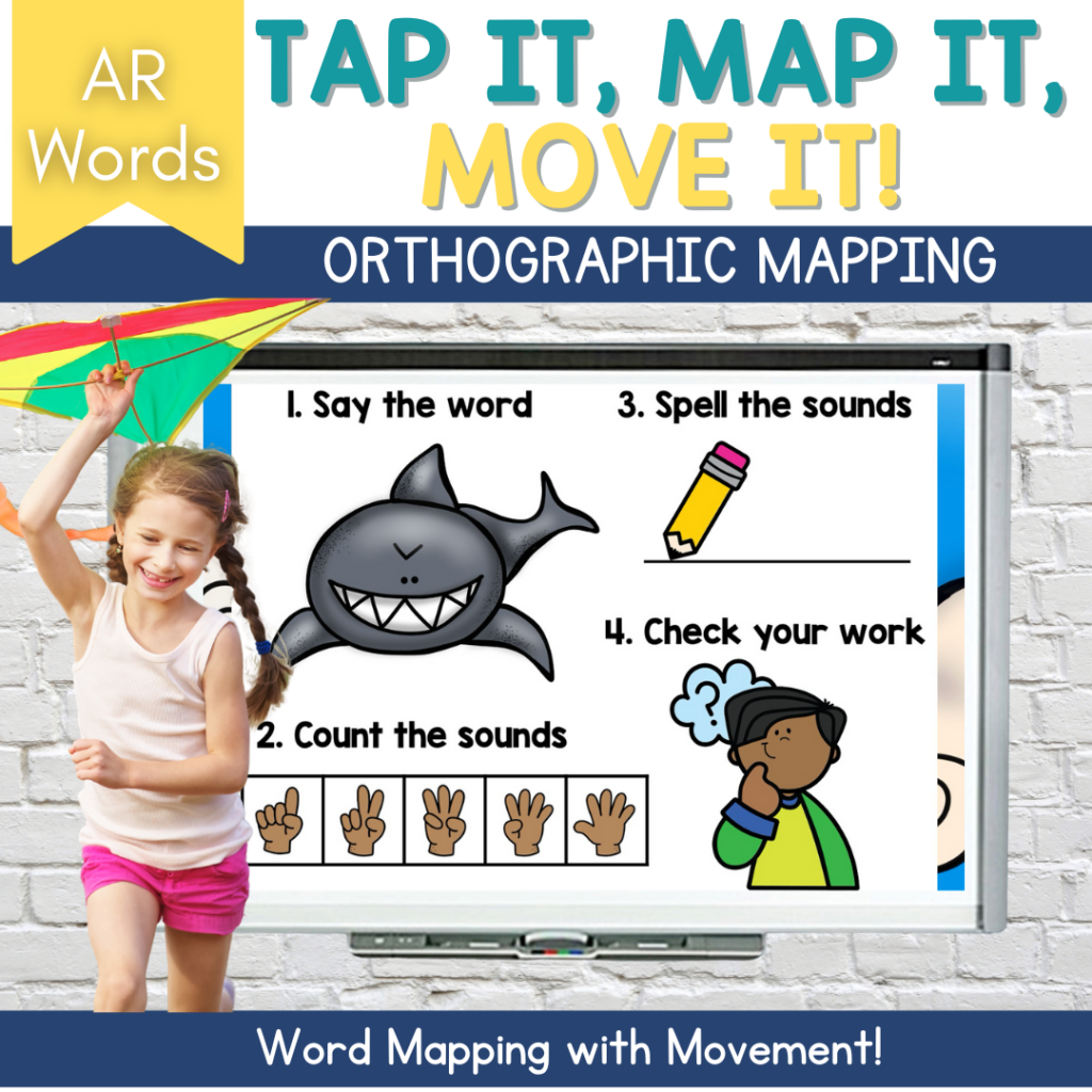 Tap It, Map It, Move It - Word Mapping Bossy R (AR WORDS) with Movement ...